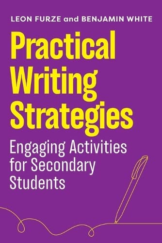 Practical Writing Strategies: Engaging Activities for Secondary ...