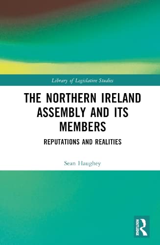 The Northern Ireland Assembly by Sean Haughey | Goodreads