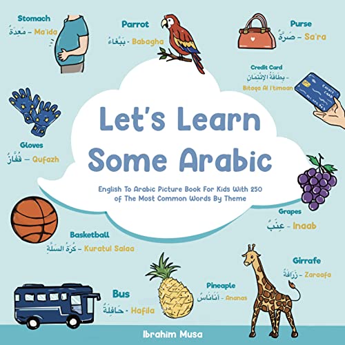 Let s Learn Some Arabic English To Arabic Picture Book For Kids With let-s-learn-some-arabic-english-to-arabic-picture-book-for-kids-with