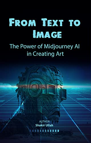 From Text to Image: The Power of Midjourney AI in Creating Art by ...