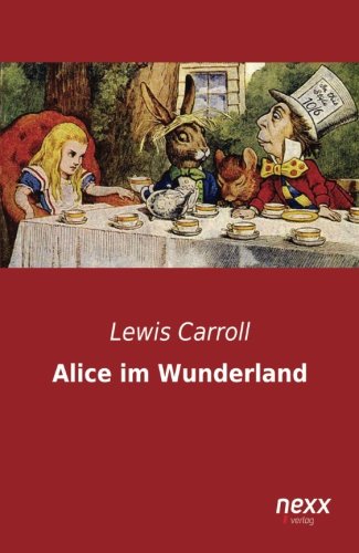 Alice im Wunderland (German Edition) by Lewis Carroll | Goodreads
