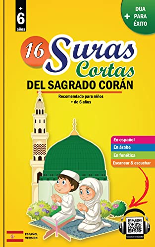 16 suras cortas del Sagrado Corán: Valioso libro para que los niños y ...