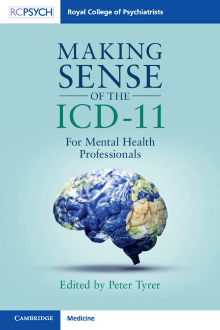 Making Sense of the ICD-11 by Peter Tyrer | Goodreads