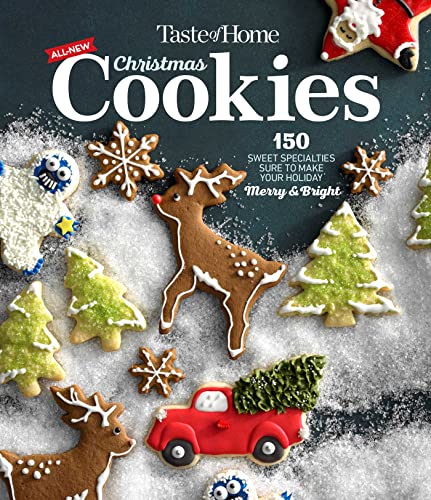 Taste of Home All New Christmas Cookies: 143 Sweet Specialties Sure to ...