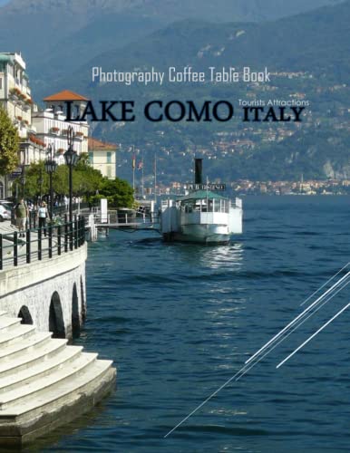 LAKE COMO ITALY Photography Coffee Table Book Tourists Attractions: A ...