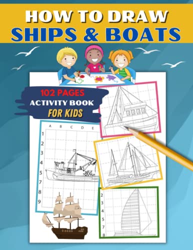 How to Draw Ships and Boat for Kids: Step by Step Drawing for Kids ...