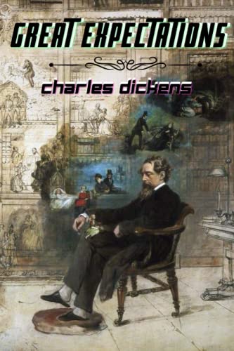 Great Expectations (Annotated) by Charles Dickens | Goodreads