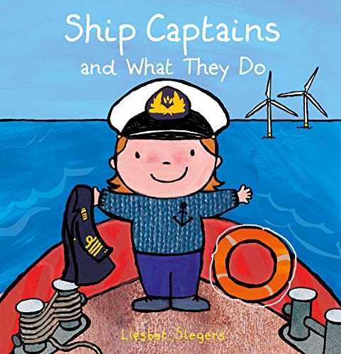 Ship Captains and What They Do by Liesbet Slegers | Goodreads