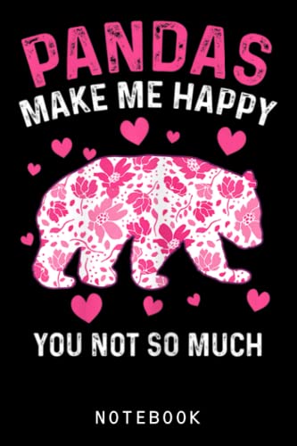Pandas Make Me Happy Panda Bear Journal Notebook: Bear Notebook Cute ...