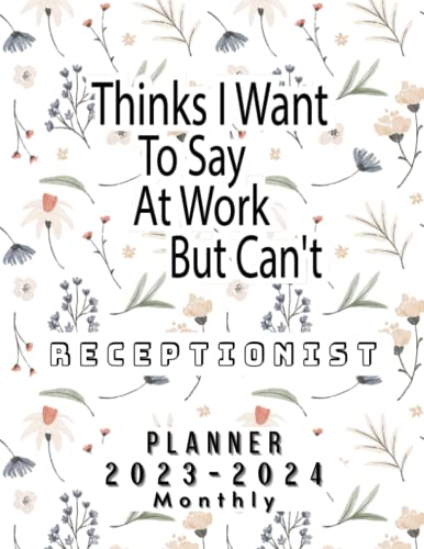 Receptionist Gifts: Planner 2023-2024: Monthly Calendar for ...