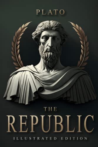 The Republic (Illustrated) by Plato | Goodreads