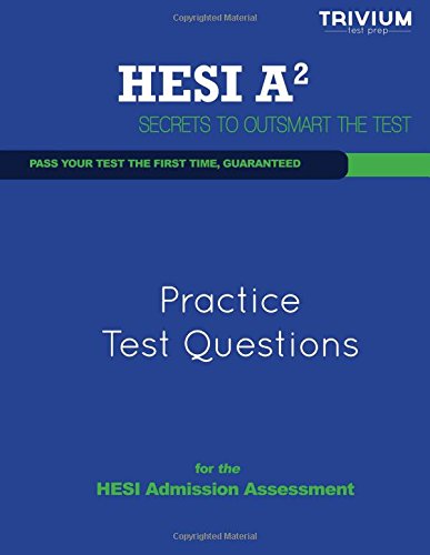 HESI A2 Practice Test Questions by Trivium Test Prep | Goodreads