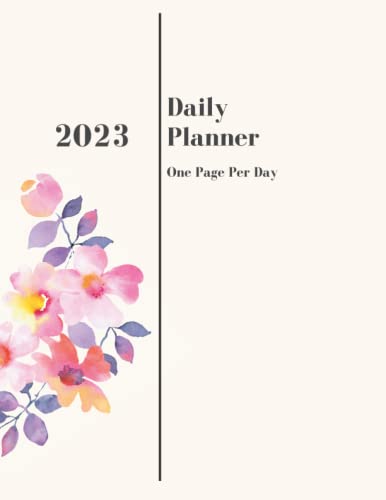 A4 Daily Diary 2023 One Page Per Day: 2023 Large Daily Planner,One year 365 day fully line and ...
