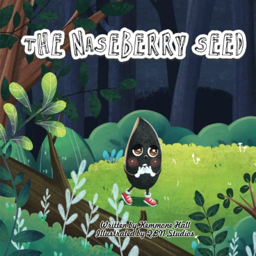 The Naseberry Seed by Kemmone Hall | Goodreads