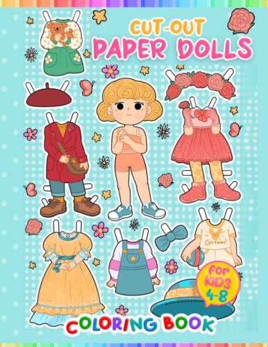Paper Dolls Coloring Book for Kids Ages 4-8: 30+ FUNNY, EASY, BIG ...