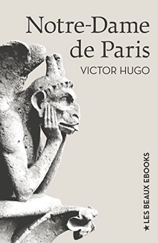 Notre-Dame de Paris: Édition intégrale by Victor Hugo | Goodreads