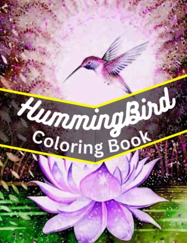 Hummingbird Coloring Book: Coloring Book of Hummingbirds Gorgeous ...
