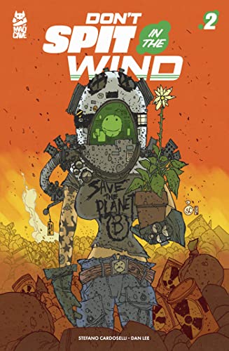 Don't Spit in the Wind #2 by Stefano Cardoselli | Goodreads