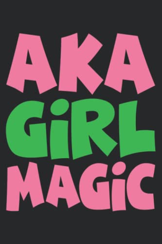Aka Girl Magic : Aka Journal Notebook, Pink-Green aka Ivy leaf, Soror ...