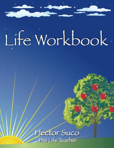 Life Workbook by Hector S Suco | Goodreads
