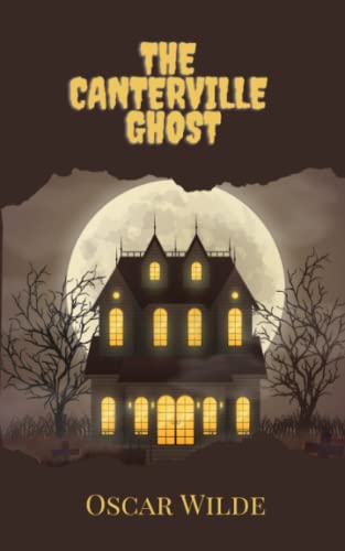 The Canterville Ghost: (Annotated) by Oscar Wilde | Goodreads