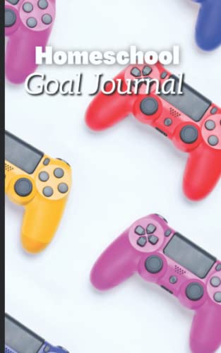 Homeschool Goal Setting Journal: Set & Track Academic Goals ...
