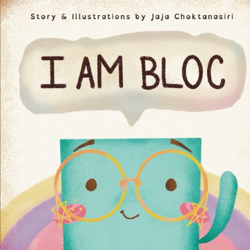 I Am Bloc by Jaja Choktanasiri | Goodreads