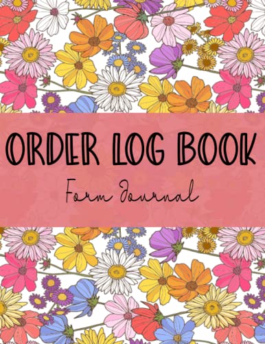 Order Log Book Form Journal: 2023 2024 Small Business Order Forms ...