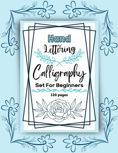 Calligraphy set for beginners: Hand Lettering and Modern Calligraphy ...
