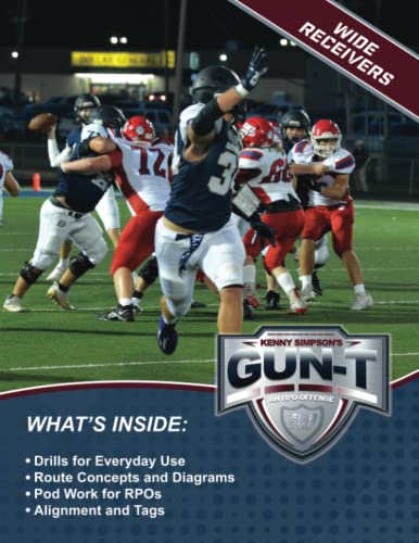 Gun T System: Wide Receiver Manual by Kenny Simpson | Goodreads