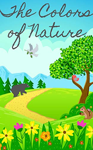 The Colors of Nature by Kendall Buchanan | Goodreads