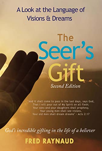 The Seer's Gift: A Look at the Language of Visions & Dreams by Fred L ...