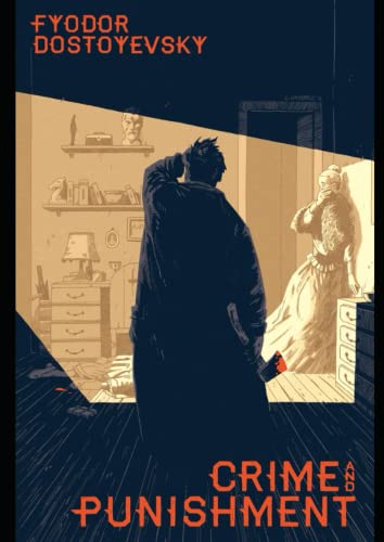Crime and Punishment: Annotated by Fyodor Dostoevsky | Goodreads