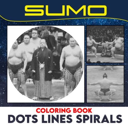 Sumo Dot Lines Spirals Coloring Book: Japanese Traditional Culture ...