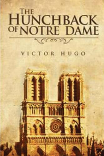 The Hunchback of Notre Dame (Annotated) by Victor Hugo | Goodreads
