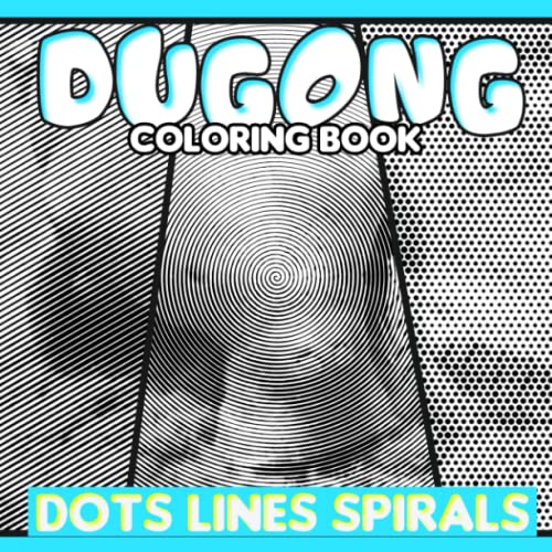 Dugong Dot Lines Spirals Coloring Book: Marine Mammal Spiral Book For ...