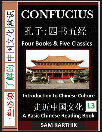 Confucius: Four Books & Five Classics, Guide to Confucianism, Analects ...