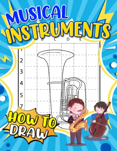 How To Draw Musical Instruments: 30 Step-By-Step And Easy Drawing Pages ...