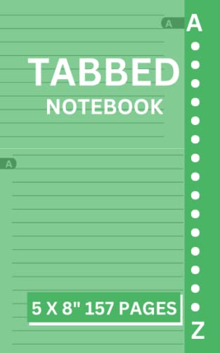 Tabbed Notebook: Alphabetical Notebooks for Work with Tabs, 6 pages for ...