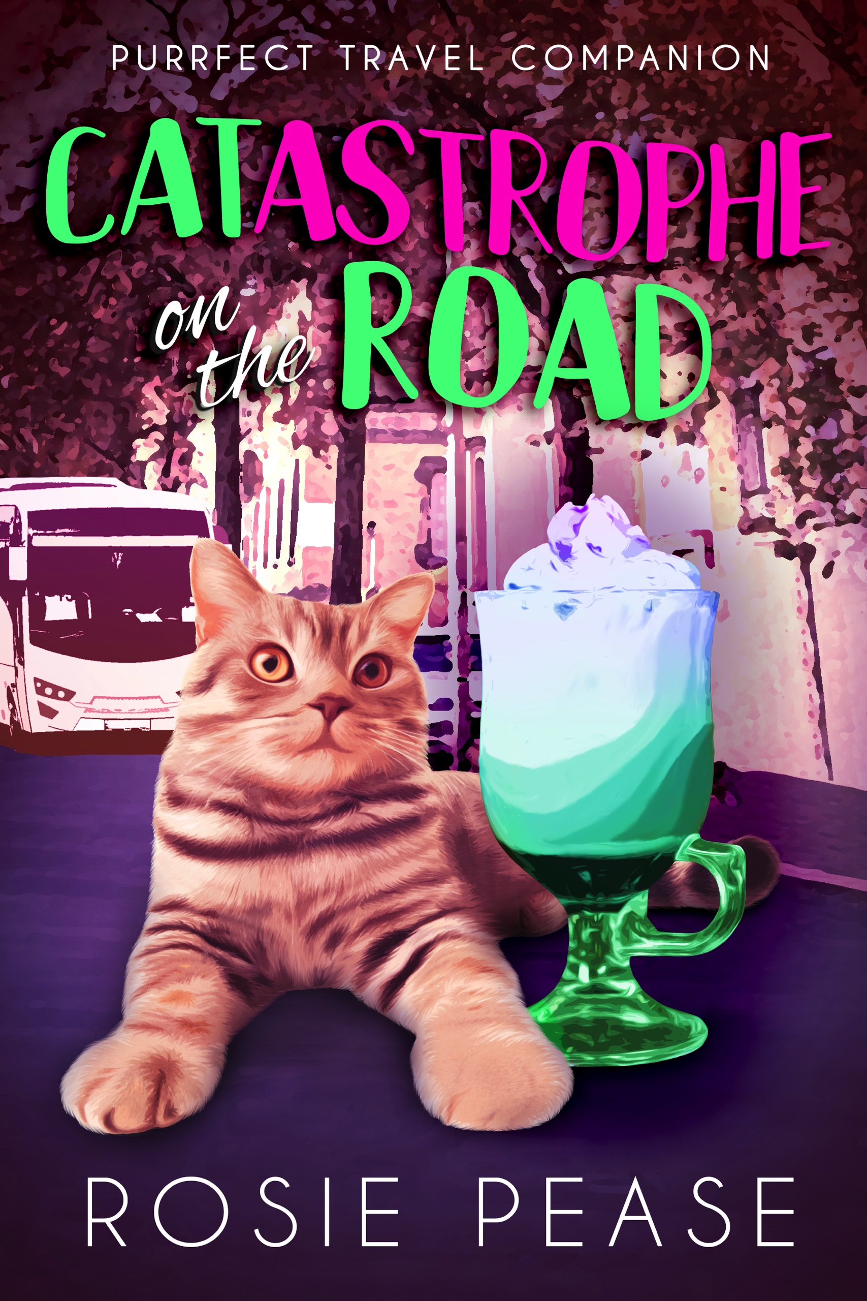Catastrophe on the Road: A Funny Travel Cat Cozy Mystery by Rosie Pease ...
