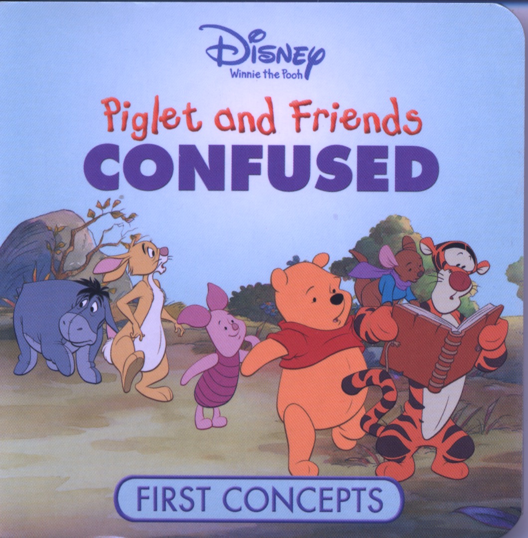 Piglet and Friends: Confused by Laura Gates Galvin | Goodreads