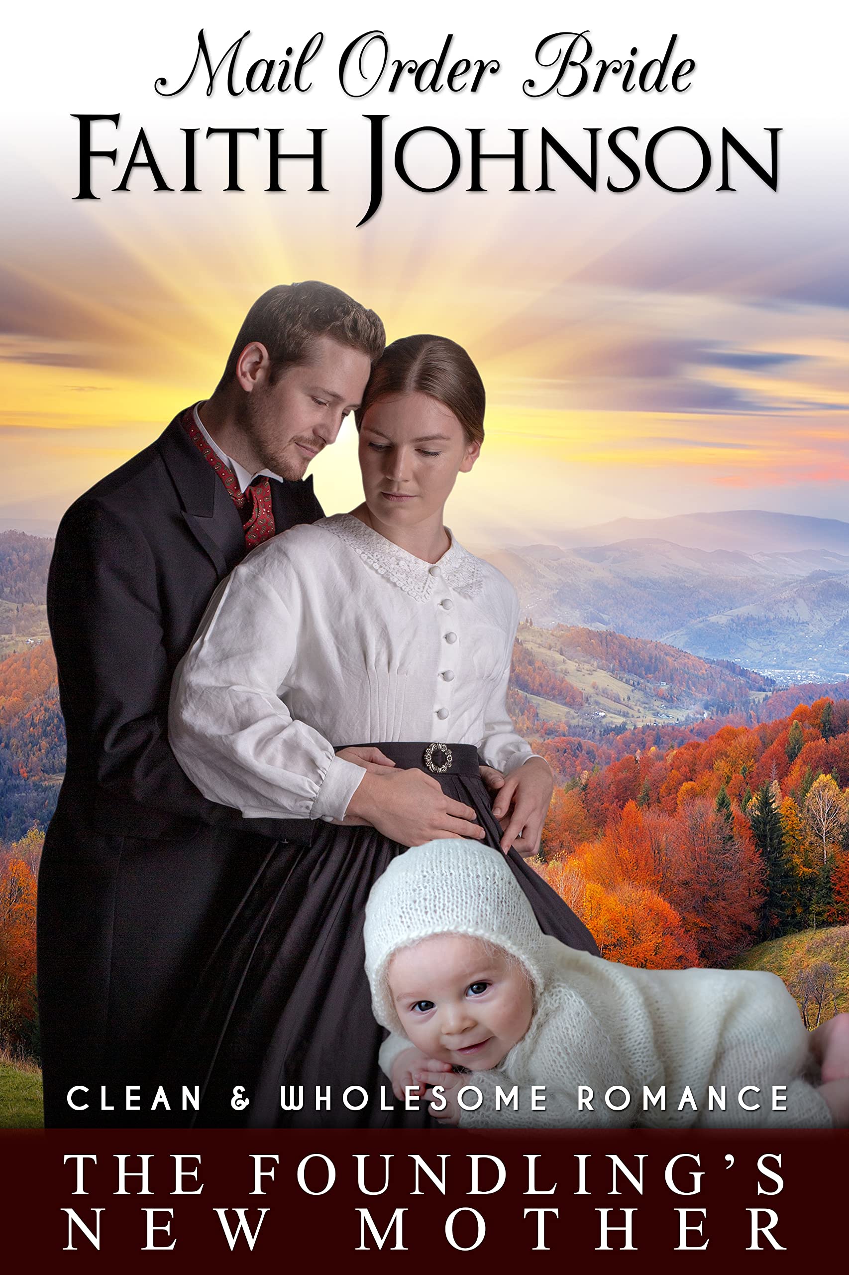 The Foundling's New Mother by Faith Johnson | Goodreads