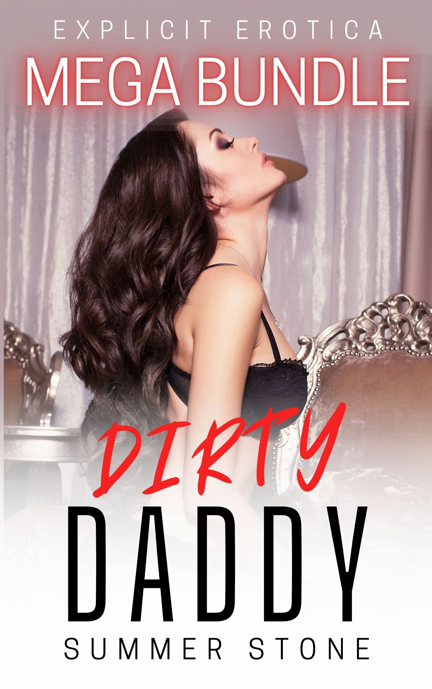 Dirty Daddy Mega Bundle: 20 Smutty Short Stories by Summer Stone | Goodreads