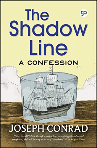 The Shadow Line: A Confession by Joseph Conrad | Goodreads