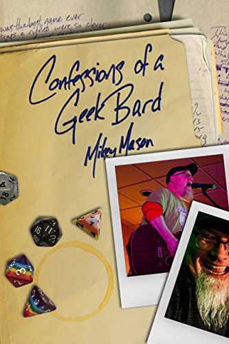 Confessions of a Geek Bard by Mikey Mason | Goodreads
