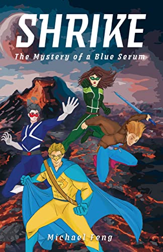 The Mystery of a Blue Serum (SHRIKE series Book 3) by Michael Feng ...