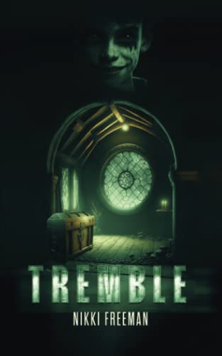 Tremble by Nikki Freeman | Goodreads