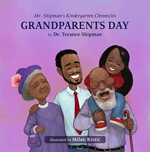 Mr. Shipman's Kindergarten Chronicles Grandparents Day by Terance ...