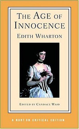 The Age of Innocence (Norton Critical Editions) (Paperback) - Common by ...