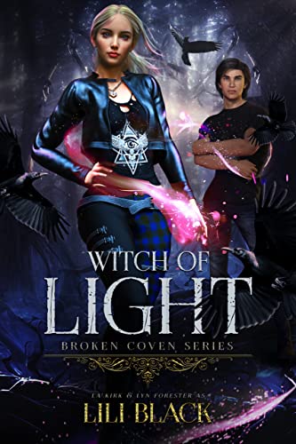 Witch of Light: Manberry Witches (Broken Coven #1) by Lili Black ...